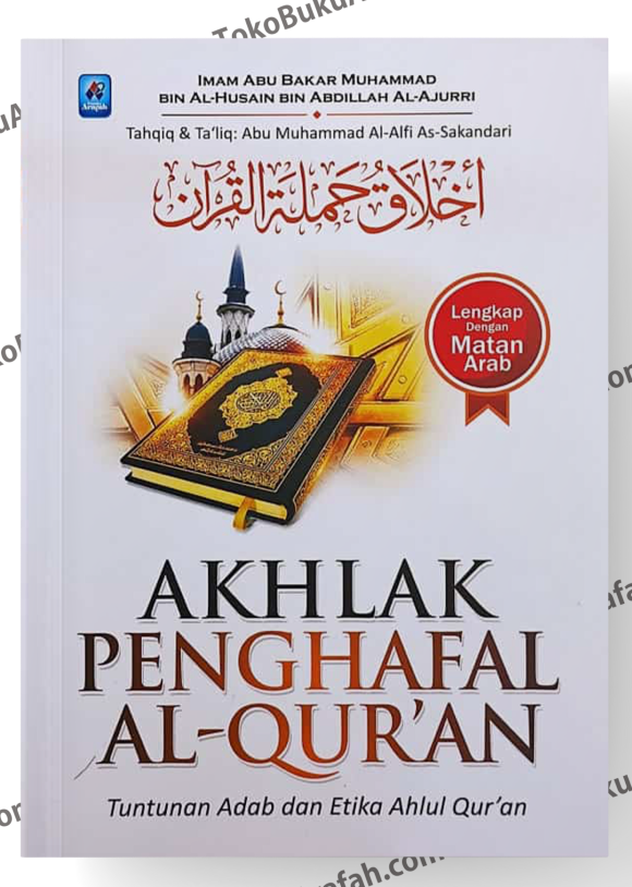 Akhlak Penghafal Alquran - Toko Buku Arafah