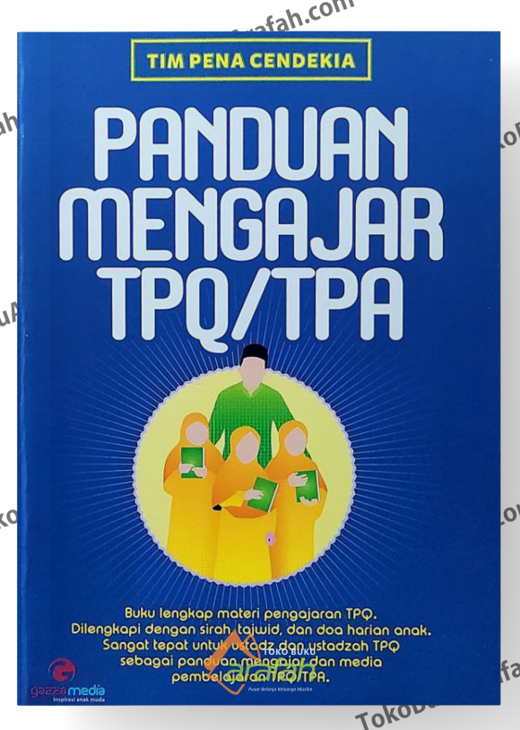 PANDUAN MENGAJAR TPQ/TPA - tokobukuArafah