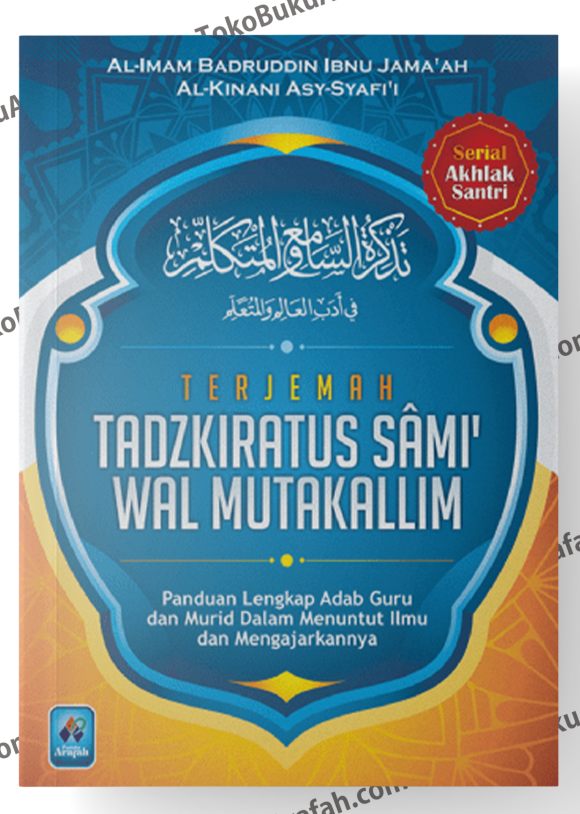 Terjemah Tadzkiratus Sami’ wal Mutakallim - tokobukuArafah